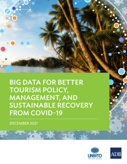 Big Data for Better Tourism Policy, Management, and Sustainable ...