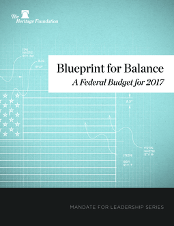 A Blueprint for Balance: A Federal Budget for 2017 - Overton